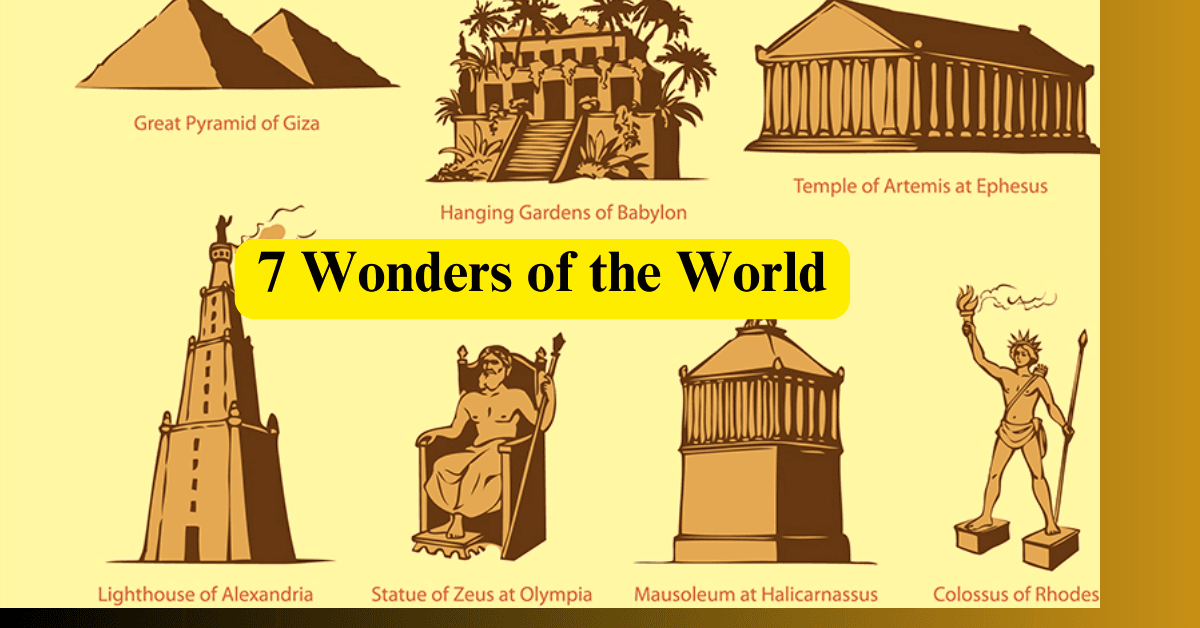 Exploring the 7 Wonders of the World: From Ancient Marvels to Modern Icons