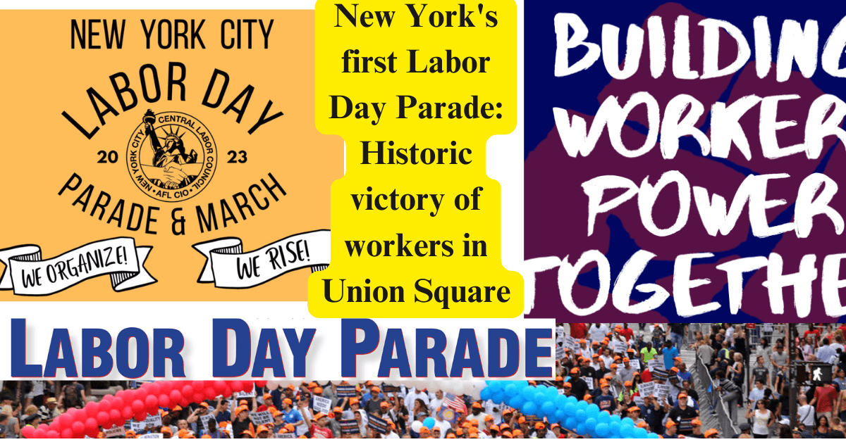 New York's first Labor Day Parade: Historic victory of workers in Union ...