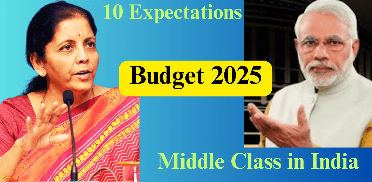 Budget 2025: Top 10 Expectations from the Middle Class in India for a ...