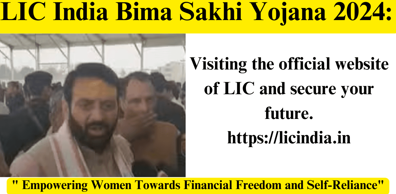 "LIC India Bima Sakhi Yojana 2024: Empowering Women Towards Financial ...