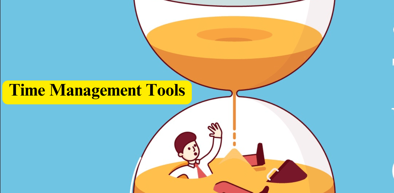 Time Management Tools: Increase Your Productivity and Stay Organized in ...