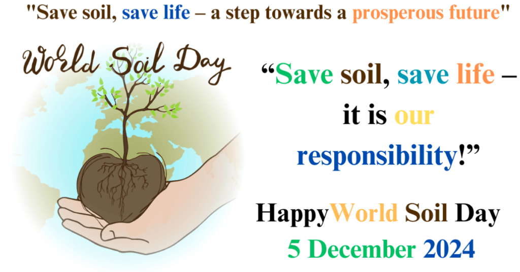 "World Soil Day 2024: Save soil, save life – a step towards a ...