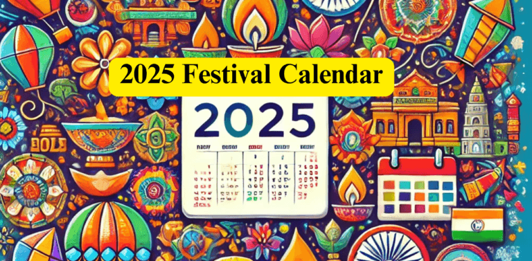 2025 Festival Calendar: Important Indian Holidays and Joyful Celebrations