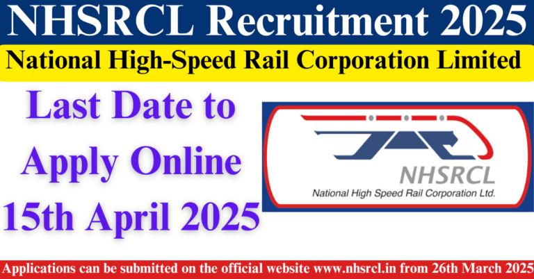 NHSRCL Recruitment 2025: Golden Opportunity to Join India’s First ...