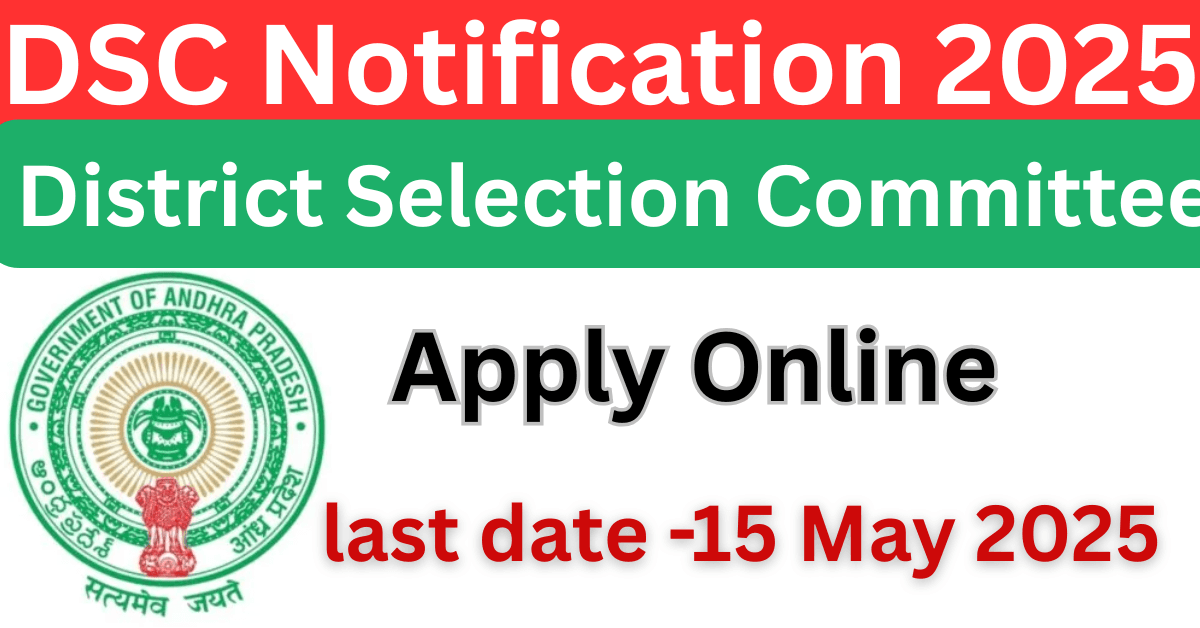 DSC Notification 2025: AP Govt Announces 16,347 Teacher Posts, A Great ...