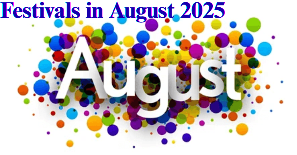 Festivals in August 2025: Celebrate Raksha Bandhan, Janmashtami, and ...